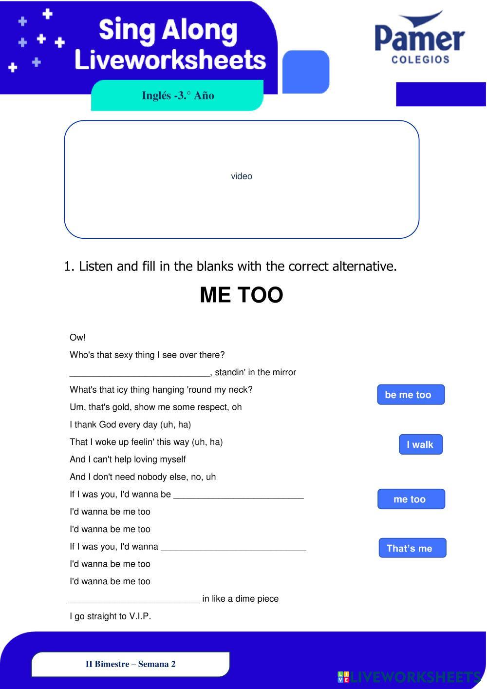 ENGLISH SONG - ME TOO | 12pa | Live Worksheets