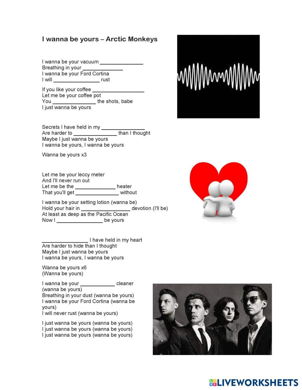 I wanna be your… | Free Interactive Worksheets | 7580884