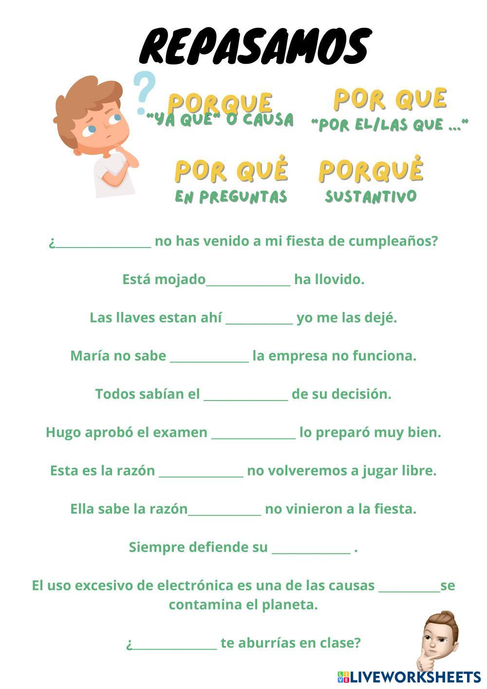 POR QUÉ, PORQUÉ… | Free Interactive Worksheets | 7666276