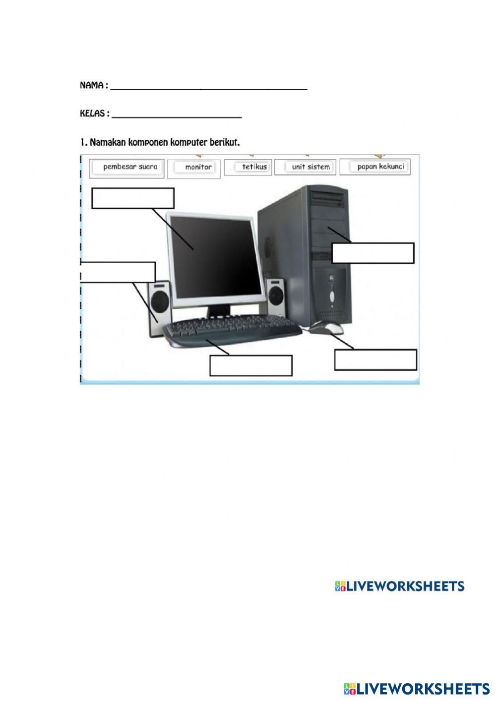 7753368 | KENALI KOMPUTER | emisue | LiveWorksheets