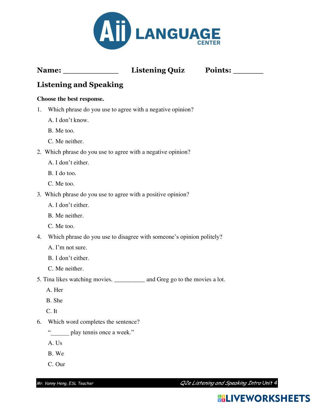 Qskill 2e Listening quiz Unit 4_Test B | Vanny Heng