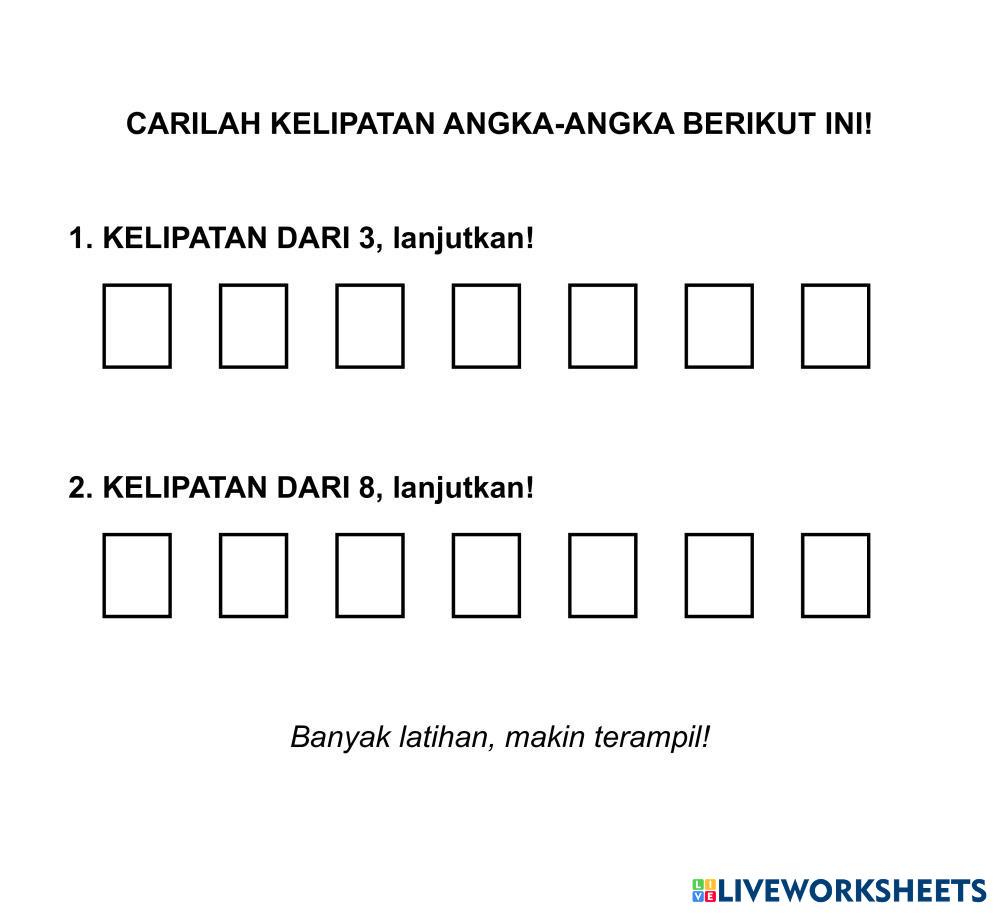kelipatan 7865233 | ANGGA SALAM | Live Worksheets